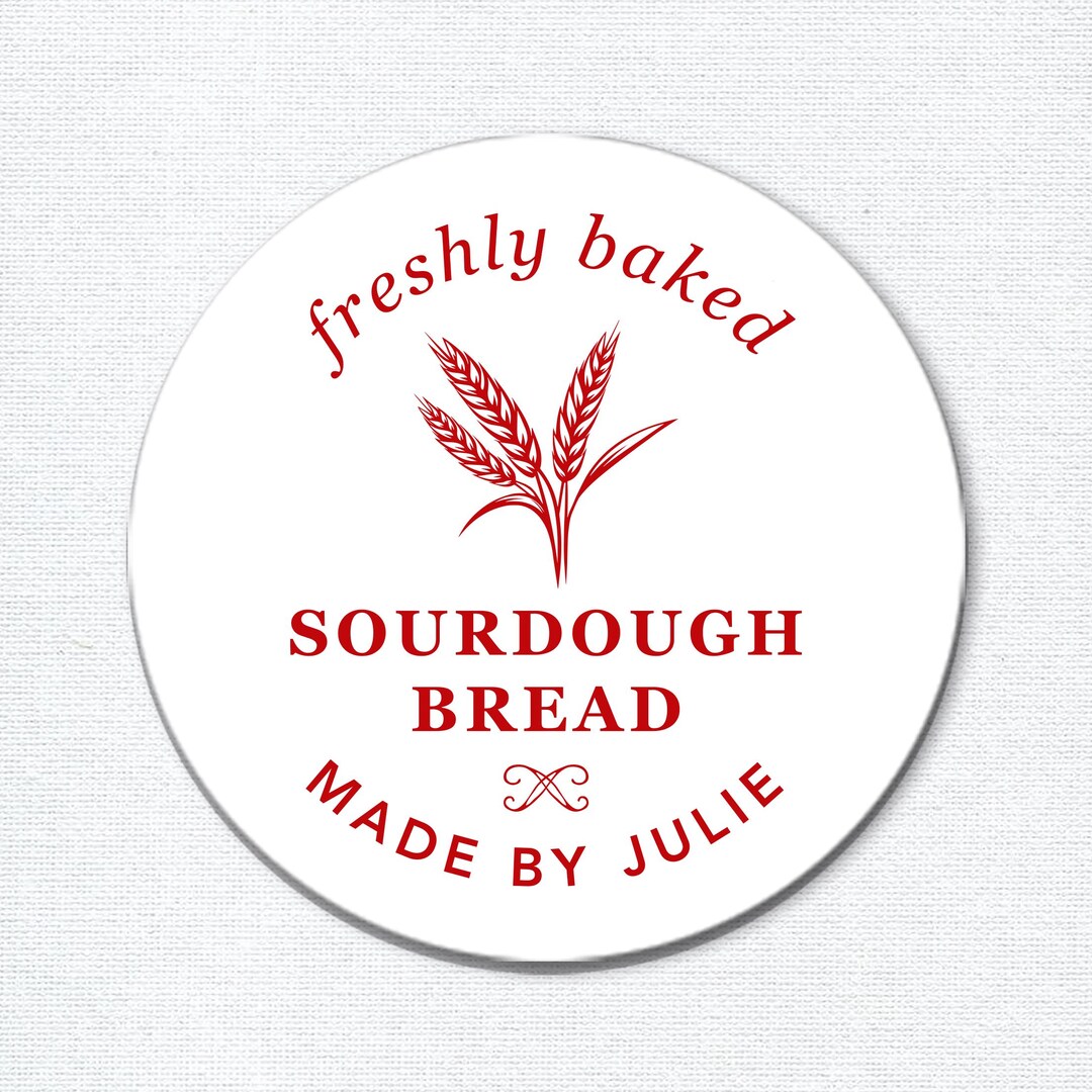 Sourdough Labels for Homemade Bread, Small Business Stickers, Custom ...