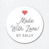 Custom Made With Love Stickers, Handmade With Love, Custom Gift ...
