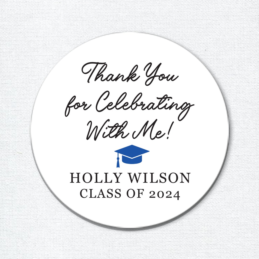 Thank You for Celebrating Graduation Stickers 2024 for Favors or ...