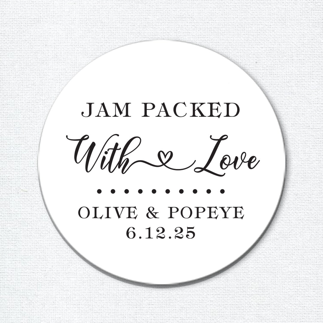 Jam Packed With Love Stickers, Spread the Love Labels, Round Wedding ...