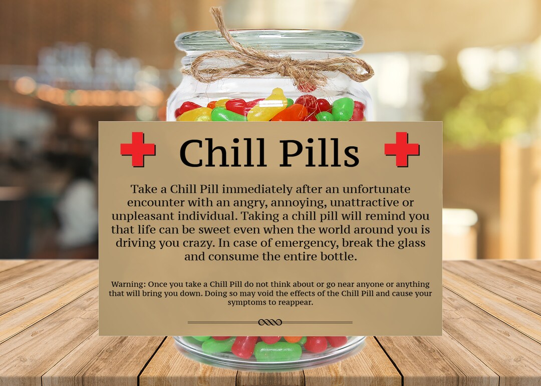 Chill Pill Gifts for Anyone, Funny Printable Gifts - Etsy