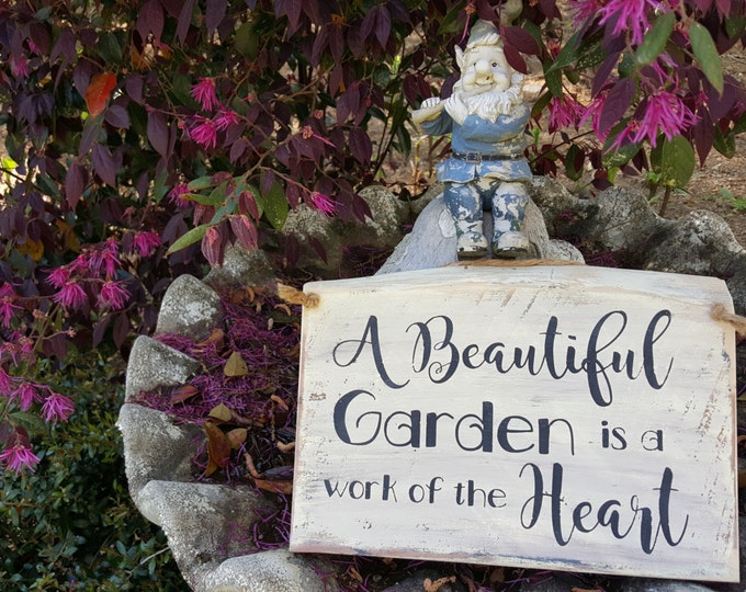 Solid Cedar Wood Garden Sign...a BEAUTIFUL GARDEN is a Work of - Etsy