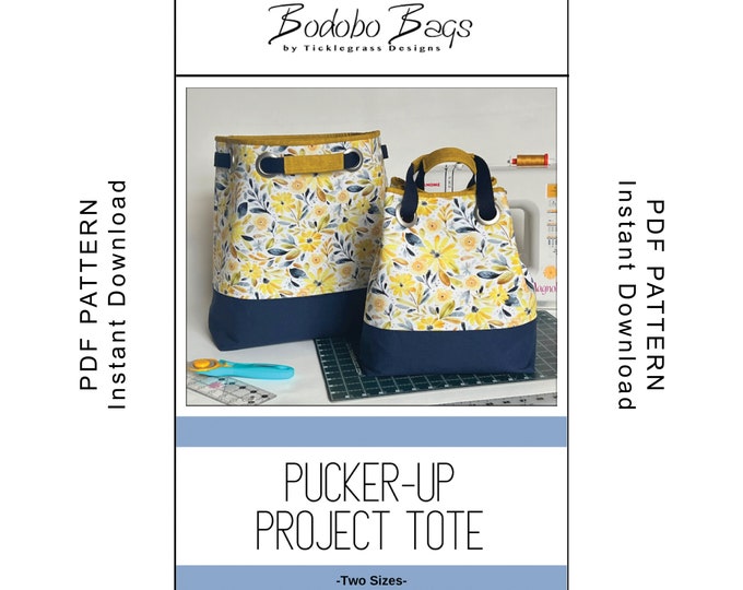 PUCKER up PROJECT TOTE Sewing Pattern, Bodobo Bags, Bag Sewing Pattern ...