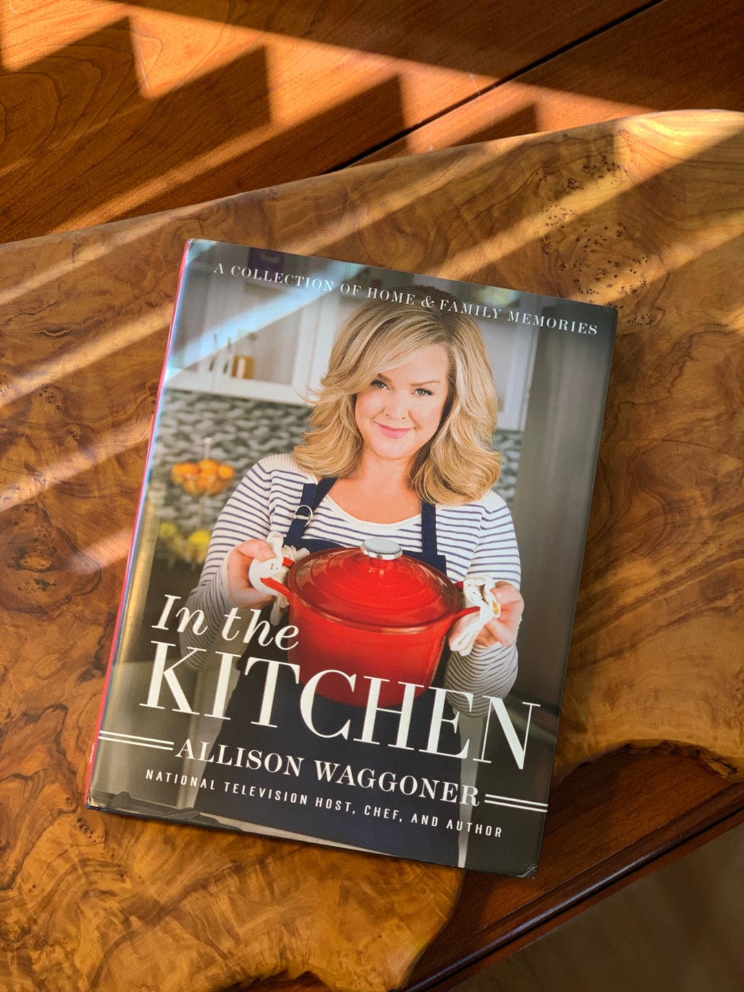 In the Kitchen With Allison Waggoner, Cookbook, Recipes, Homecooking ...
