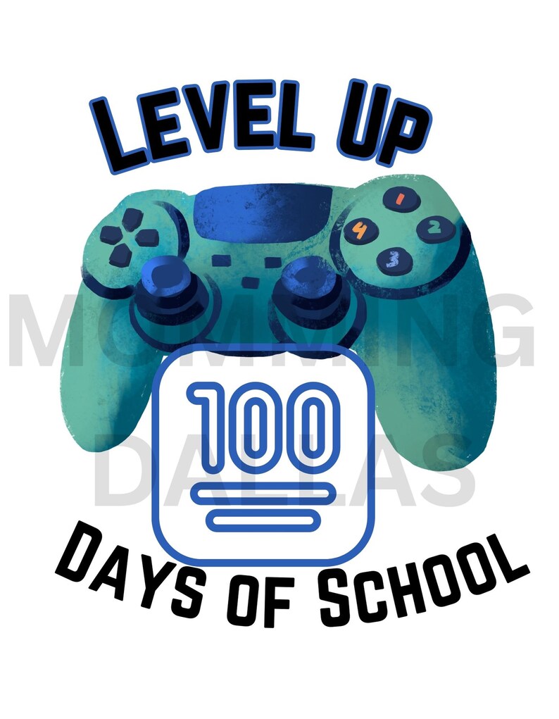 Level up 100 Days of School, Png, SVG Pdf, Sublimation, Gamers, Kids ...