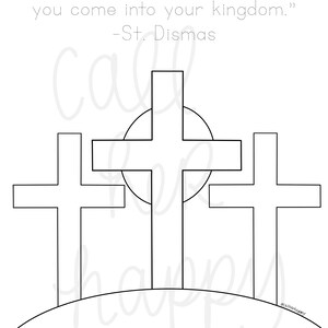 St. Dismas Penitent Thief Printable Coloring Page Sheet Lazy Liturgical ...