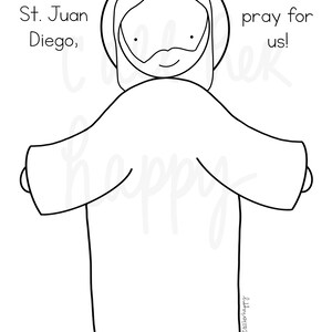 St. Juan Diego Guadalupe Printable Coloring Page Sheet Lazy Liturgical ...