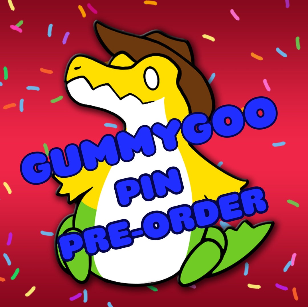 LIMITED 20pc PREORDER Ships 6/26 Gummygoo Hard Enamel Pin - Etsy