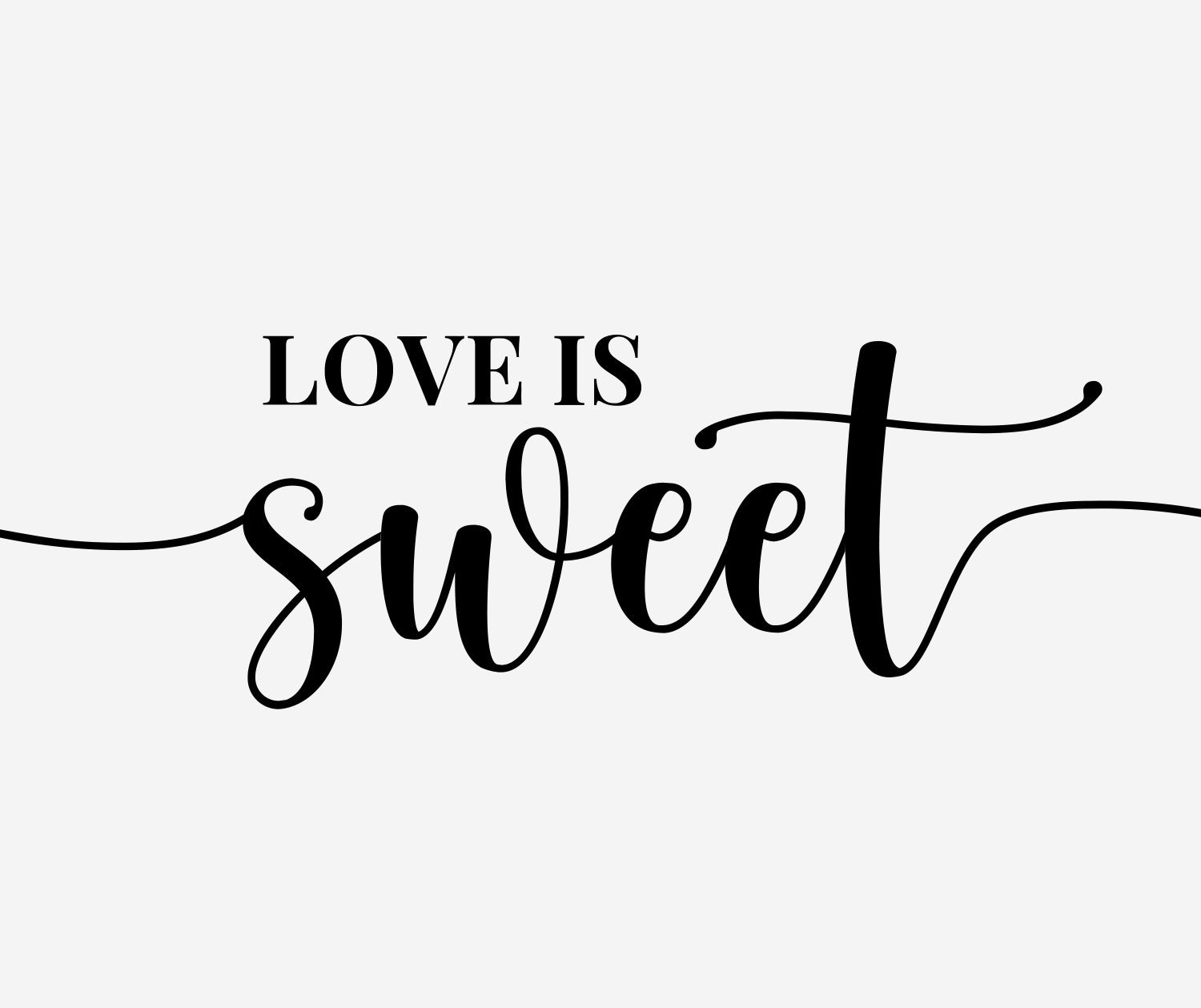 Love is Sweet SVG. Cut File for Cricut and Silhouette. Wedding Jam Jar ...