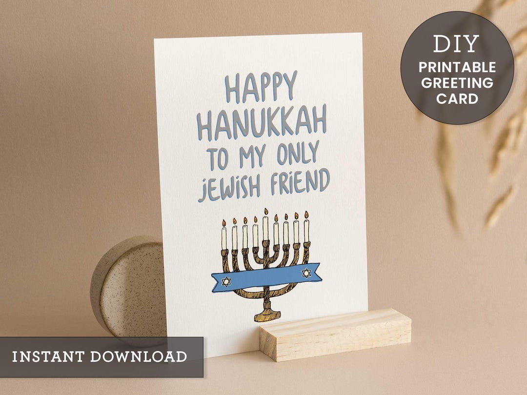 Funny Hanukkah Card | Only Jewish Friend (digital Download) - Etsy