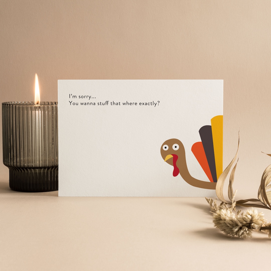 Pack of 10, Stuff That Where? Funny Thanksgiving Card, Turkey ...
