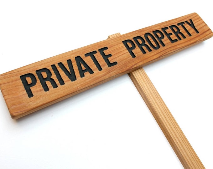 PRIVATE PROPERTY Sign Cedar Wood Stake Marker Routed Black - Etsy