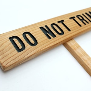 DO NOT TRIM Sign, No Trimming Marker, Warning Sign, Garden Marker ...