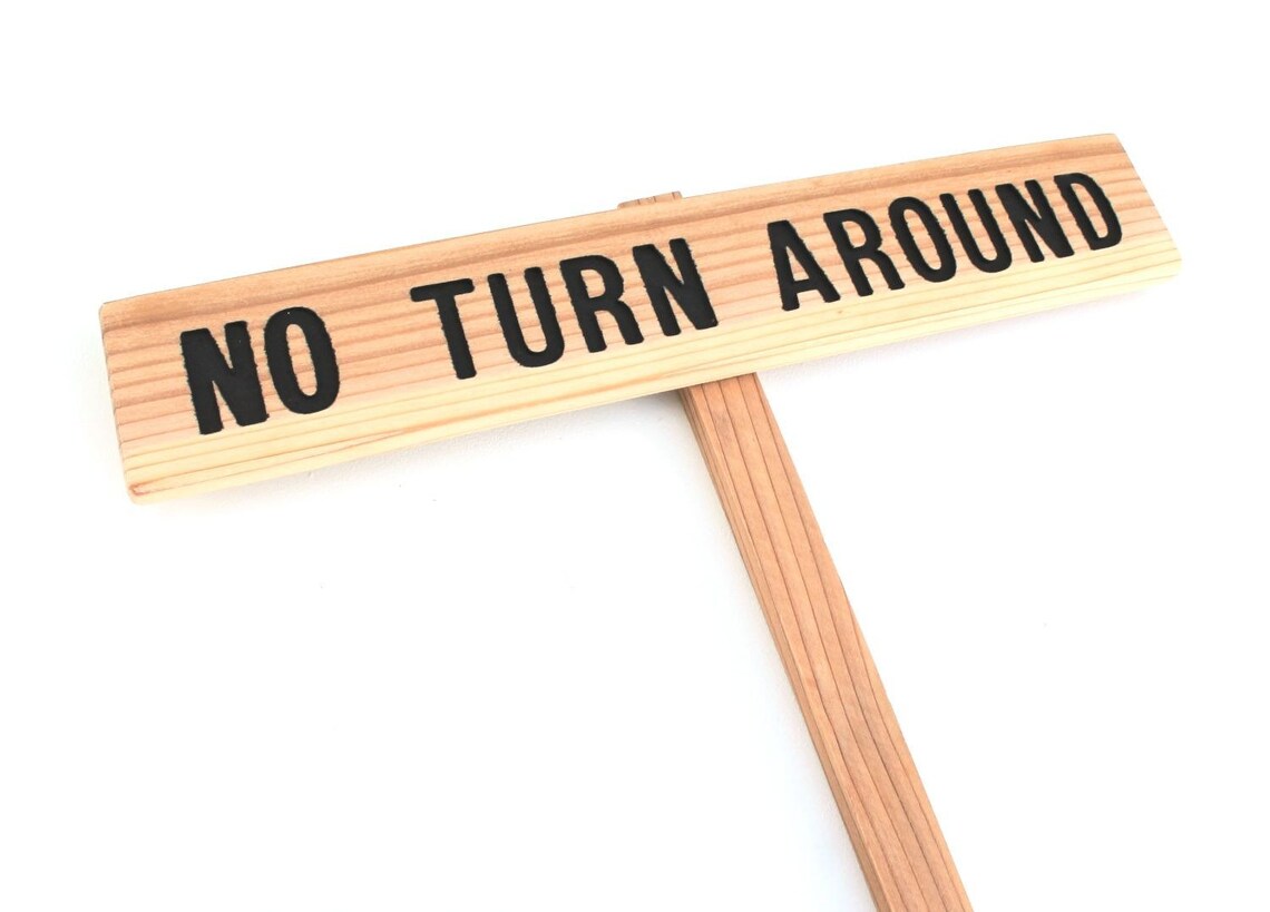 NO TURN AROUND Sign Warning Marker Caution Sign Outdoor | Etsy