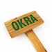 OKRA Garden Marker, Wood OKRA Sign, Routed Cedar Wood Garden Sign ...