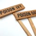 POISON IVY Sign, Poison Oak Marker, Caution Sign, Warning Marker ...