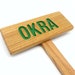 OKRA Garden Marker Wood OKRA Sign Routed Cedar Wood Garden - Etsy