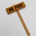 NO POOP Sign, Warning Sign, Privacy Marker, Dog Signage, Poop Marker ...