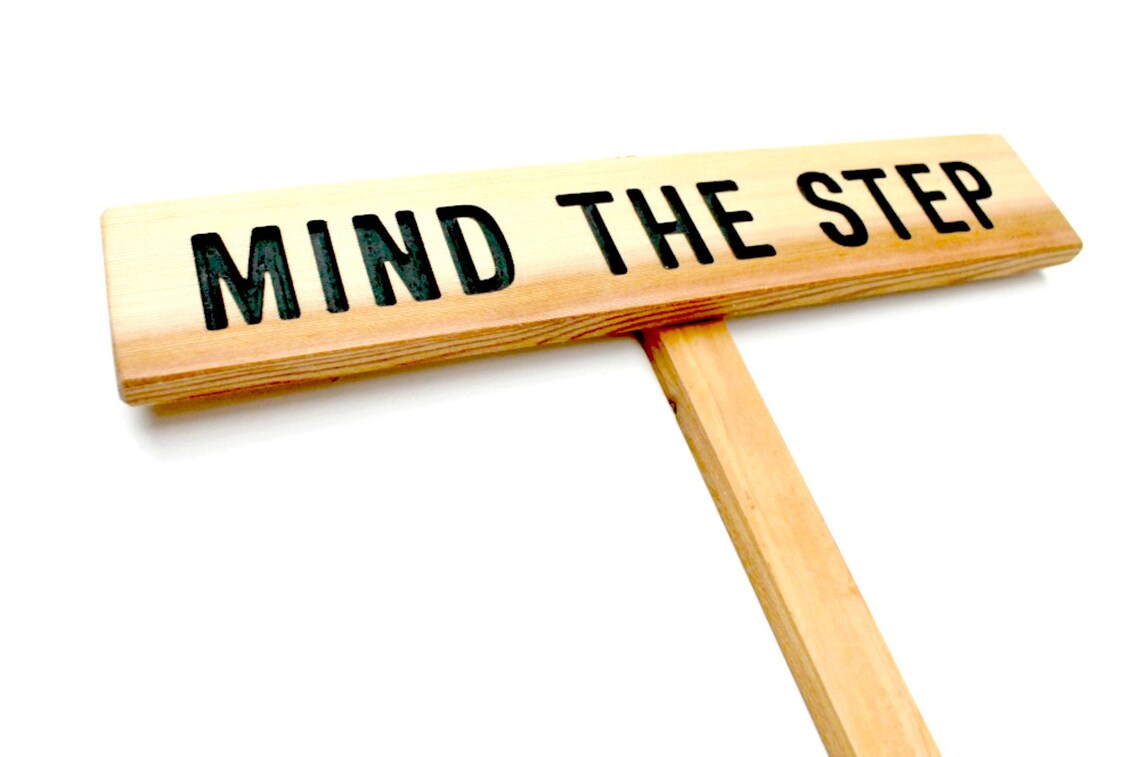 MIND THE STEP Sign Warning Marker Polite Signage Porch - Etsy