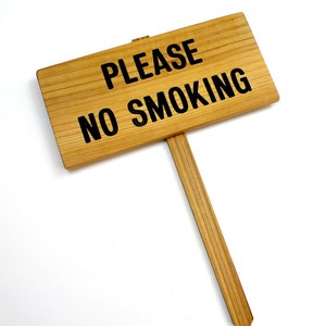 PLEASE NO SMOKING Sign Warning Marker Caution Signage Yard - Etsy