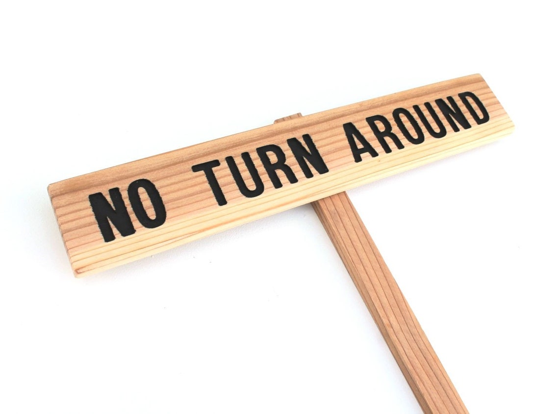 NO TURN AROUND Sign Warning Marker Caution Sign Outdoor - Etsy