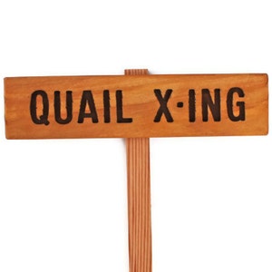 QUAIL X-ING Crossing Sign, QUAIL Caution Yard Sign, Hand Routed Quail ...