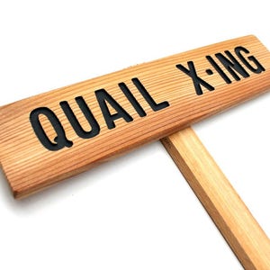 QUAIL X-ING Crossing Sign, QUAIL Caution Yard Sign, Hand Routed Quail ...