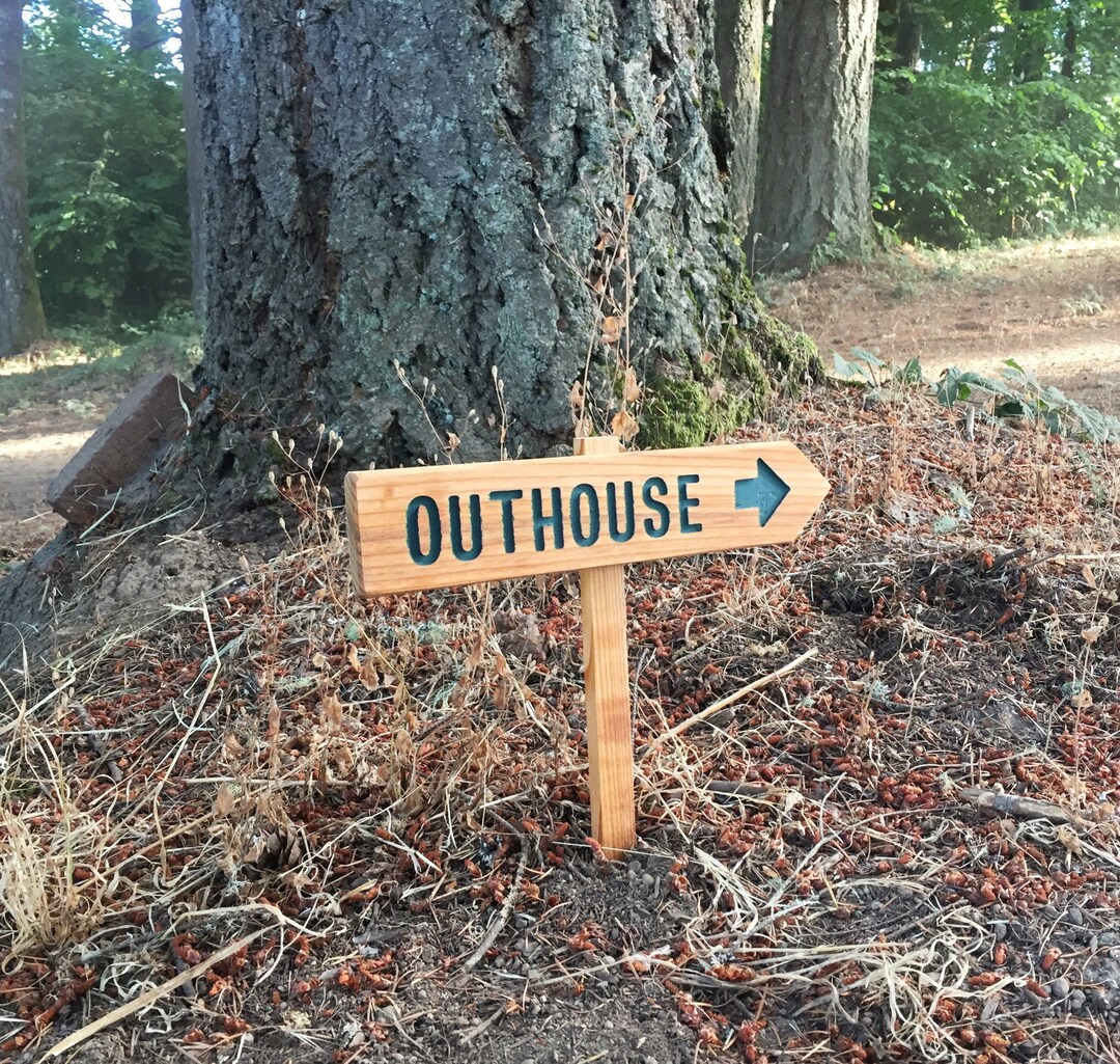 OUTHOUSE Sign, Directional Marker, Outdoor Sign, Yard Art, Wedding Sign ...