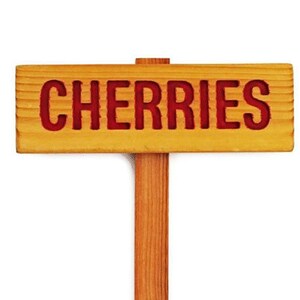 CHERRIES Rustic Tree Sign, Hand Routed, Garden Marker, Fruit Signage ...
