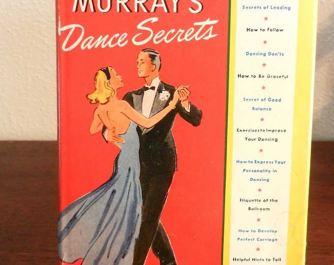 Arthur Murrays Dance Secrets, Vintage Book With Dust Jacket, Wonderful ...