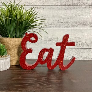 Glittery Red EAT Word Runner * Freestanding Chunky Wood Shelf Sitter ...