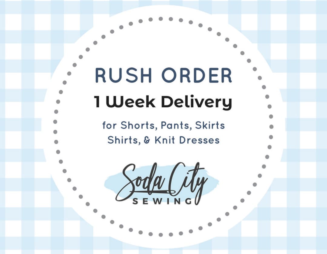 Rush Order Add On- 1 Week Delivery for Shirts, Pants, Skirts, and Knit ...