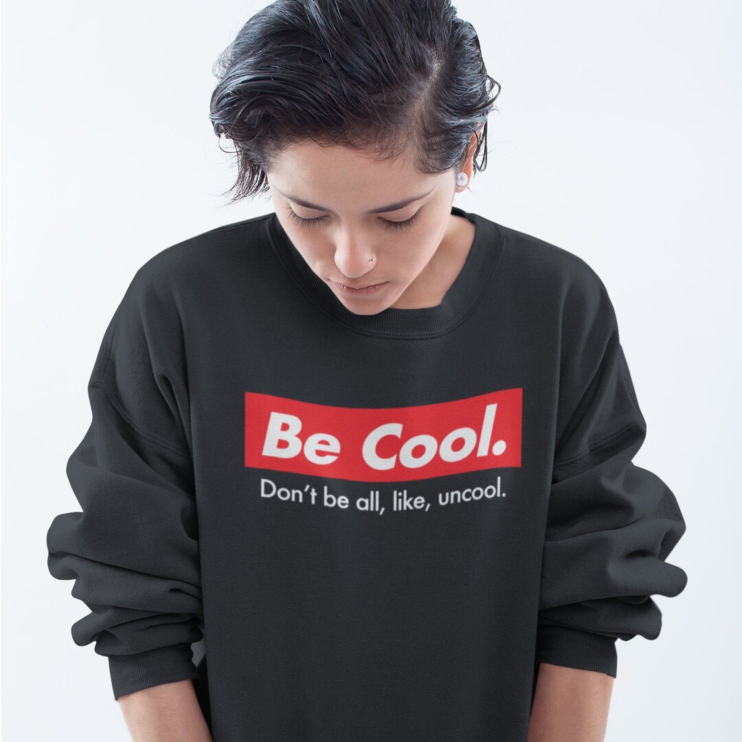 Be Cool Dont Be All Like Uncool Luann De Lesseps Rhony Etsy