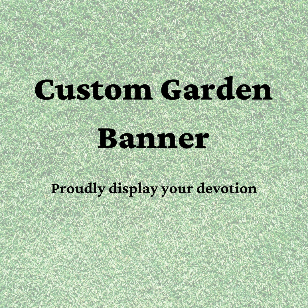 Custom Garden Banner - Etsy