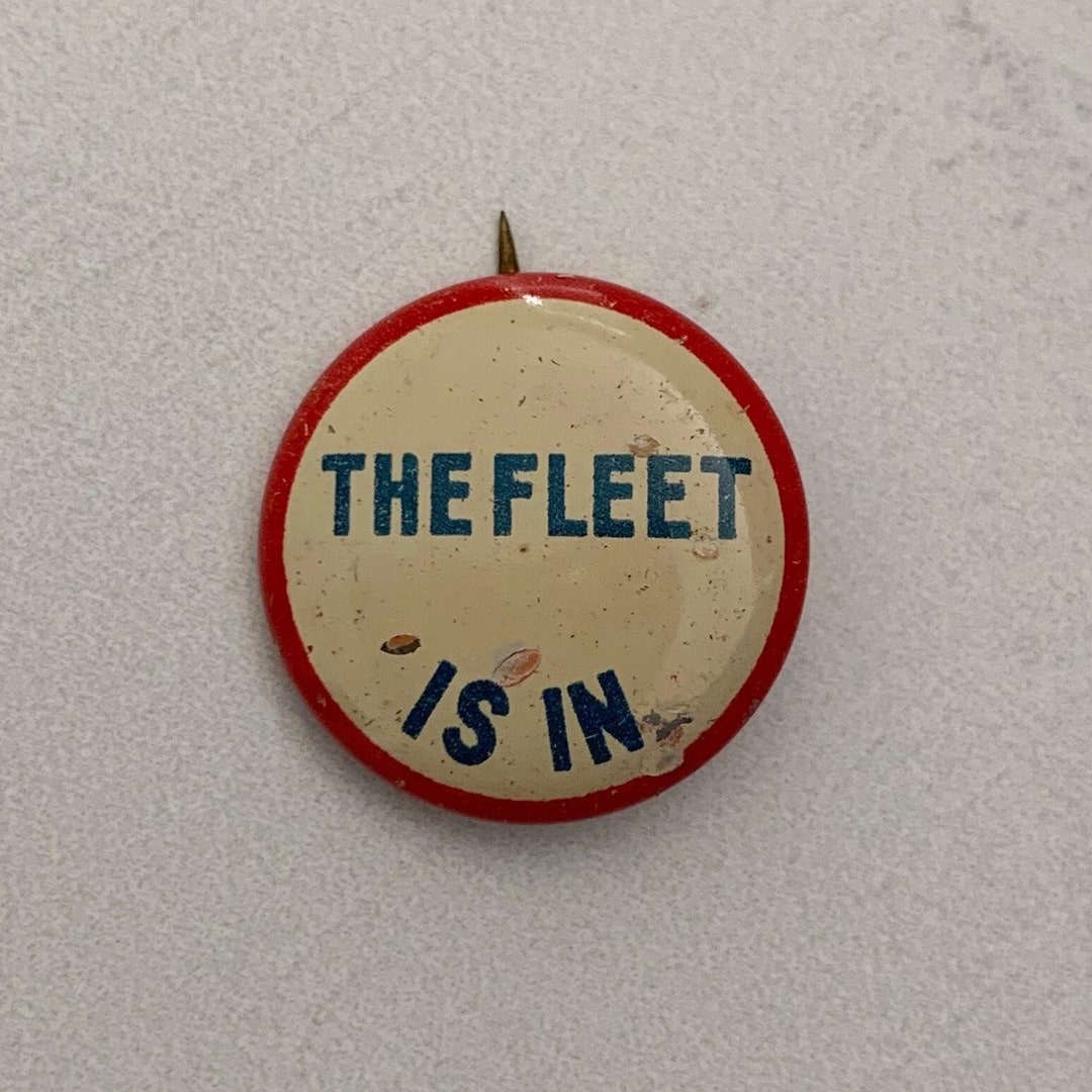 Vintage Pin the Fleet is In - Etsy