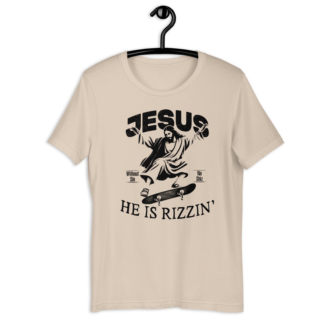 Jesus is Rizzen Shirt, Jesus Skateboard T-shirt, Rizz, Funny Easter ...
