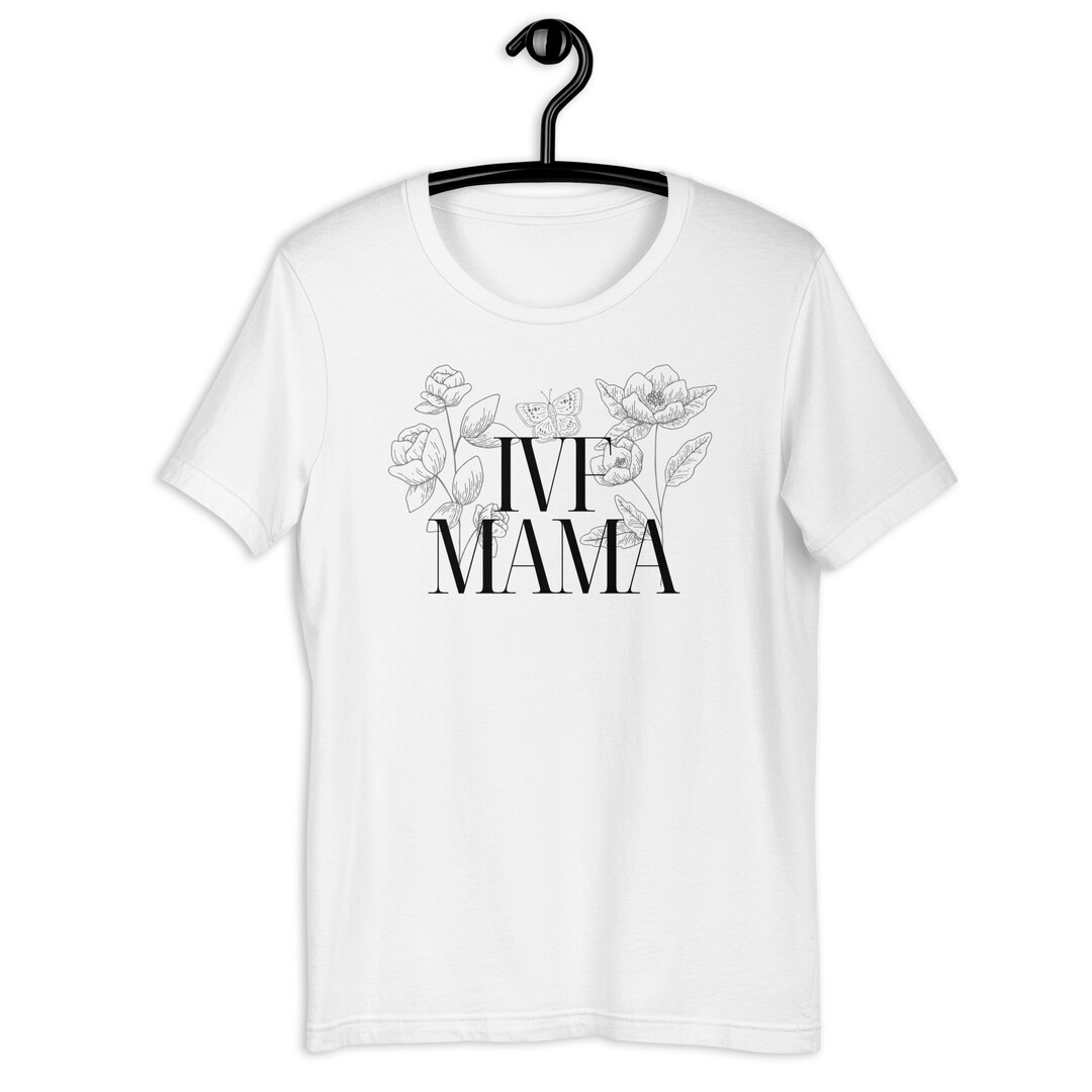 IVF Mama Shirt, Flower and Butterfly IVF Mom Tshirt, Floral Tee, IVF ...