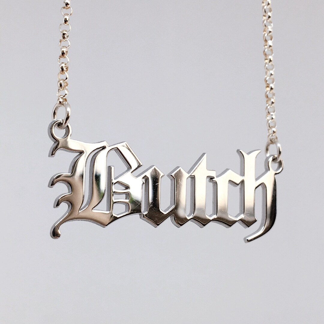 Butch Nameplate Necklace - Sterling Silver Gothic Font Old English ...