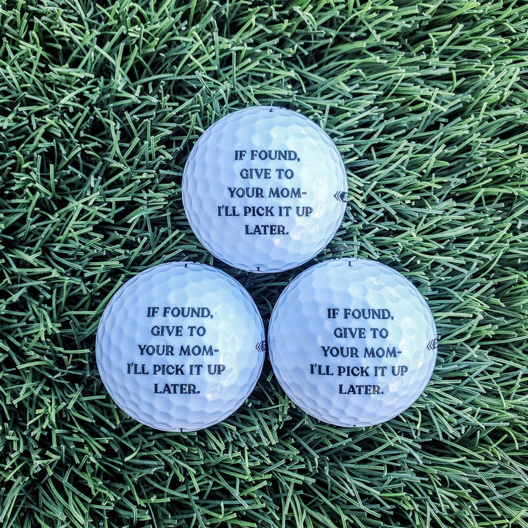 Funny Golf Gift Humor Comedy Gift - If Found Give to Your Mom Ill Pick ...