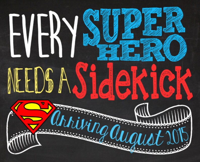 Every Super Hero Needs a Sidekick Printable Chalkboard - Etsy