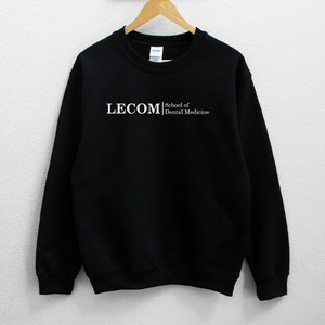 LECOM School of Dental Medicine Sweatshirt - Etsy