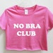No Bra Club Graphic Print Women's Crop Shirt S-3XL - Etsy