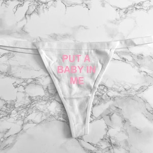 Put a Baby in Me Women's Thong Underwear XS-XL - Etsy