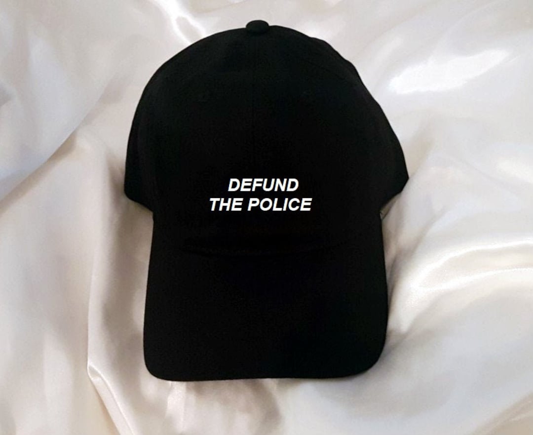 Defund the Police Unstructured Baseball Hat - Etsy
