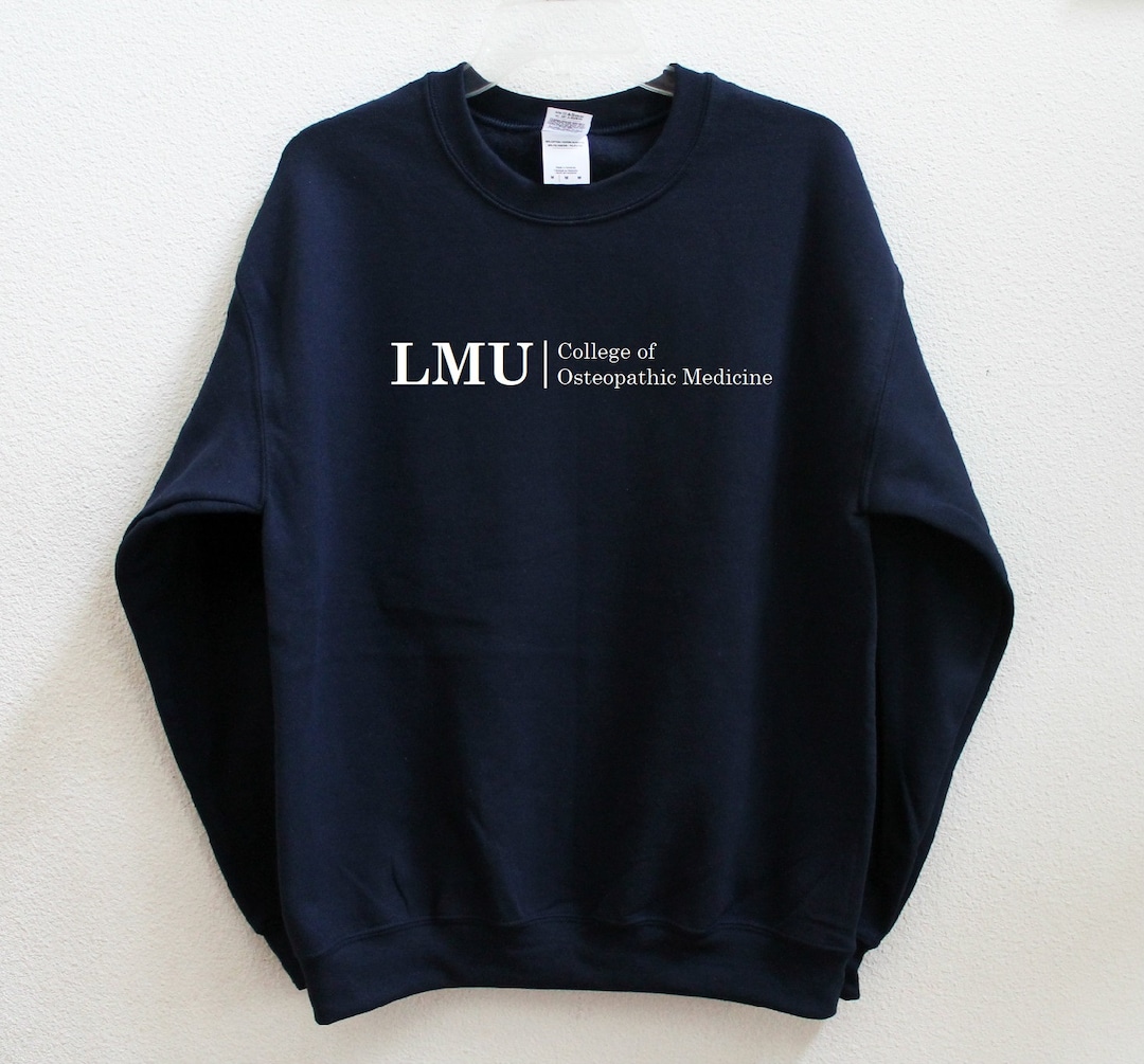 LMU College of Osteopathic Medicine Unisex Sweatshirt - Etsy