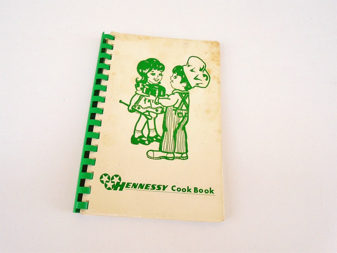 80s Vintage Cookbook "hennessy Cookbook" 1986 1st Edition Company ...