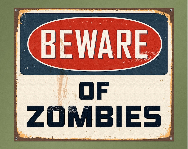 Beware of Zombies Printed Wall Decal Walking Dead Zombie | Etsy