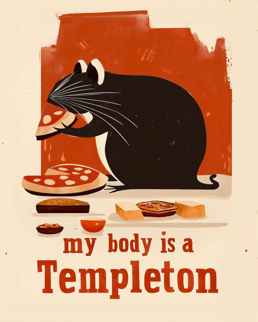 My Body is a Templeton - Charlotte’s Web E. B. White Pizza Rat Quote ...