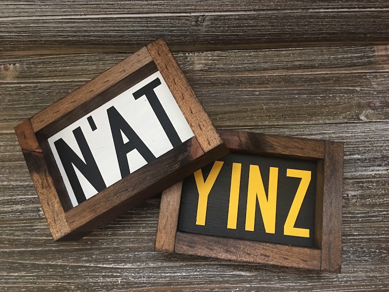 Pittsburghese Sign housewarming Home Decor Wedding Gift - Etsy