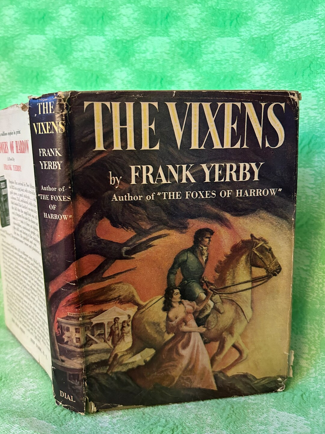 1947 Book the Vixens by Frank Yerby Hard Cover Publisher the Dial Press ...